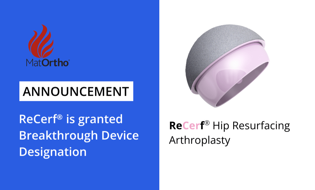 MatOrtho® is delighted to announce that the ReCerf® device is the world ...